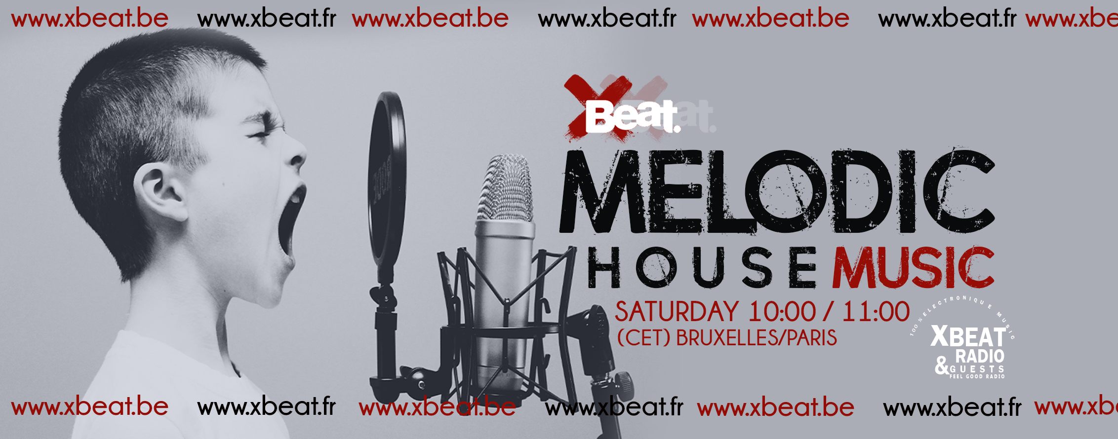 MELODIC HOUSE MUSIC SATURDAY 10H-11H - XBeat